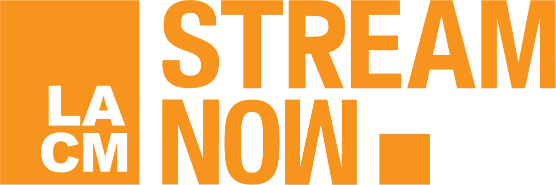 LACM Stream Now - LACM