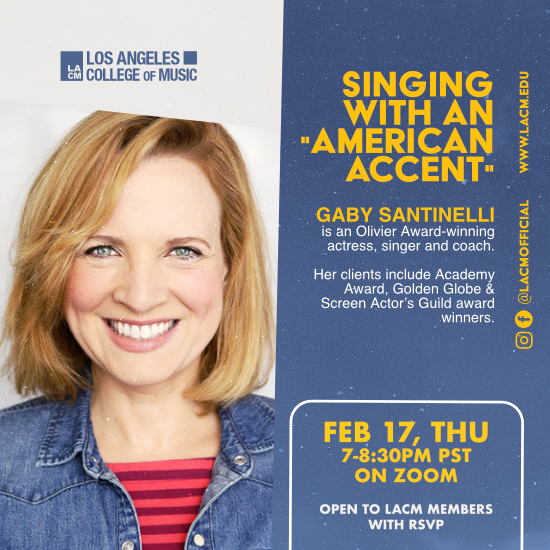 Singing With an American Accent 2/17/22 - LACM