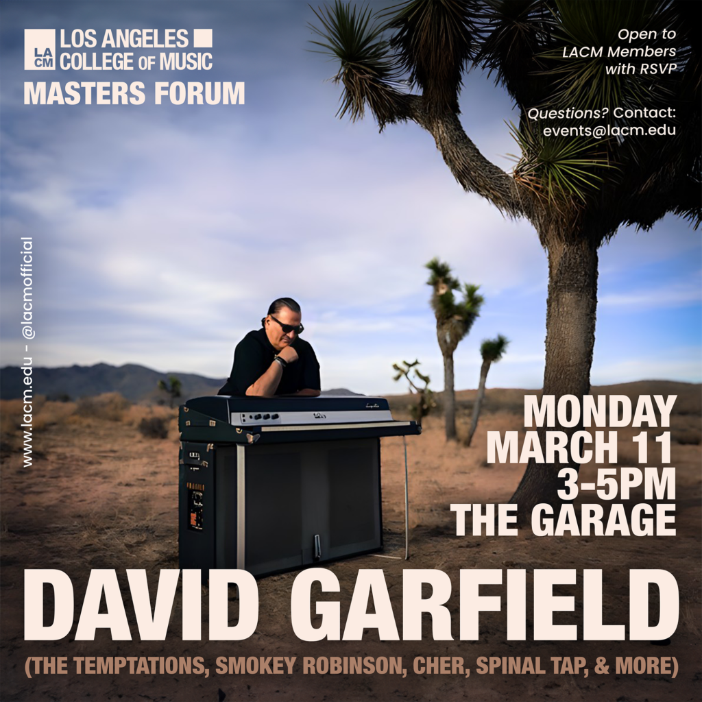 Masters Forum: David Garfield 3/11 - LACM